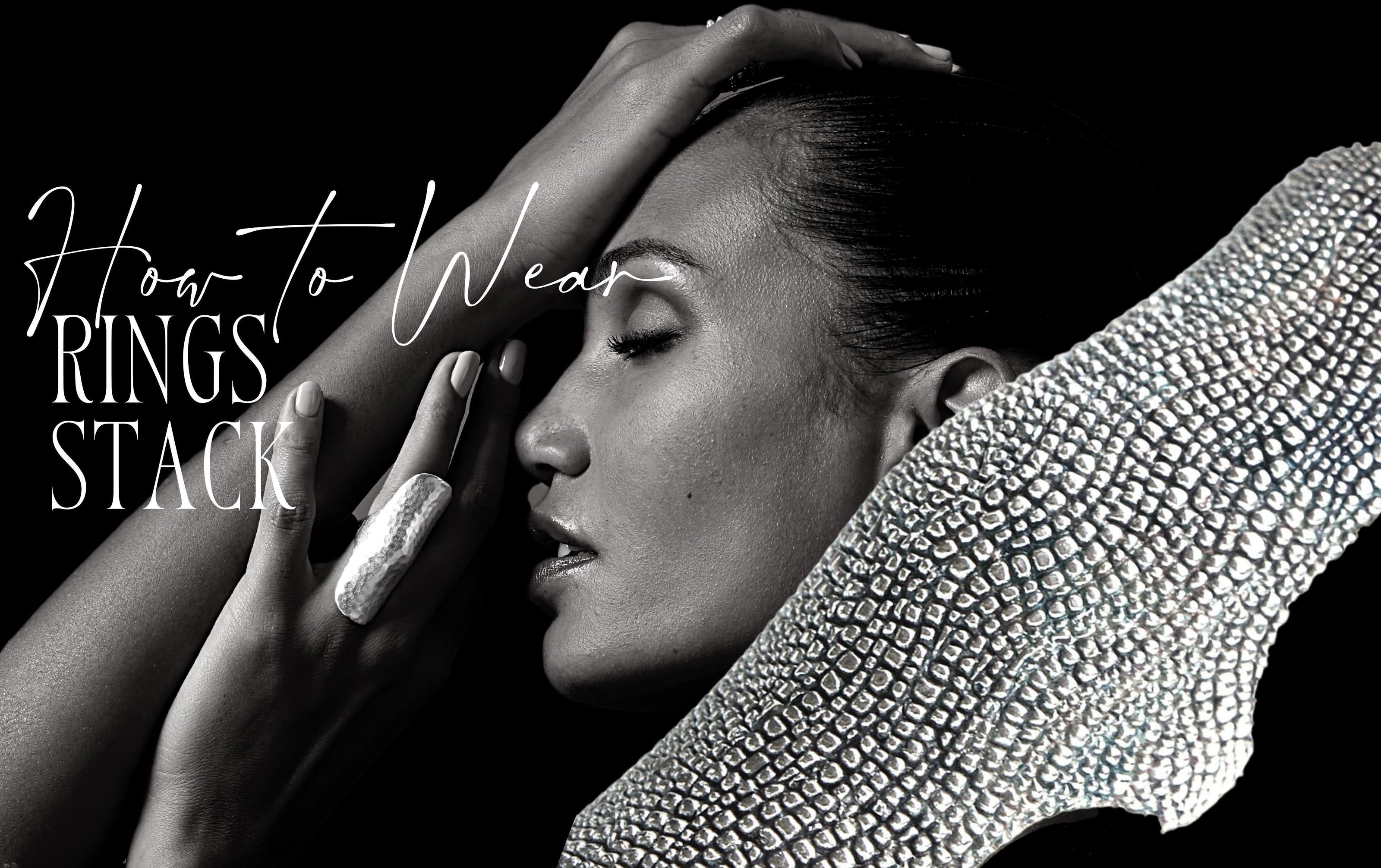 How To Wear Rings Stack